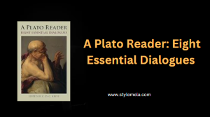 Exploring A Plato Reader: Eight Essential Dialogues - English ...
